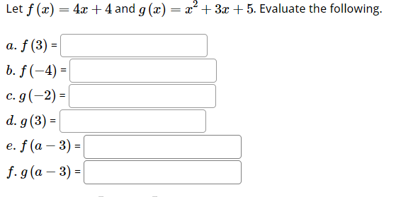 Solved Let f(x)=4x+4 and g(x)=x2+3x+5. Evaluate the | Chegg.com