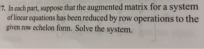 Solved In each part, suppose that the augmented matrix for a | Chegg.com