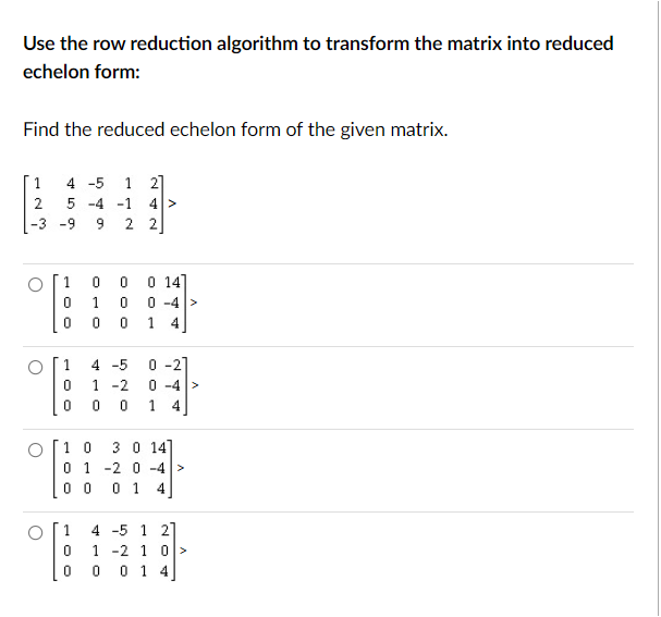 Solved Determine whether the matrix is in echelon form, | Chegg.com