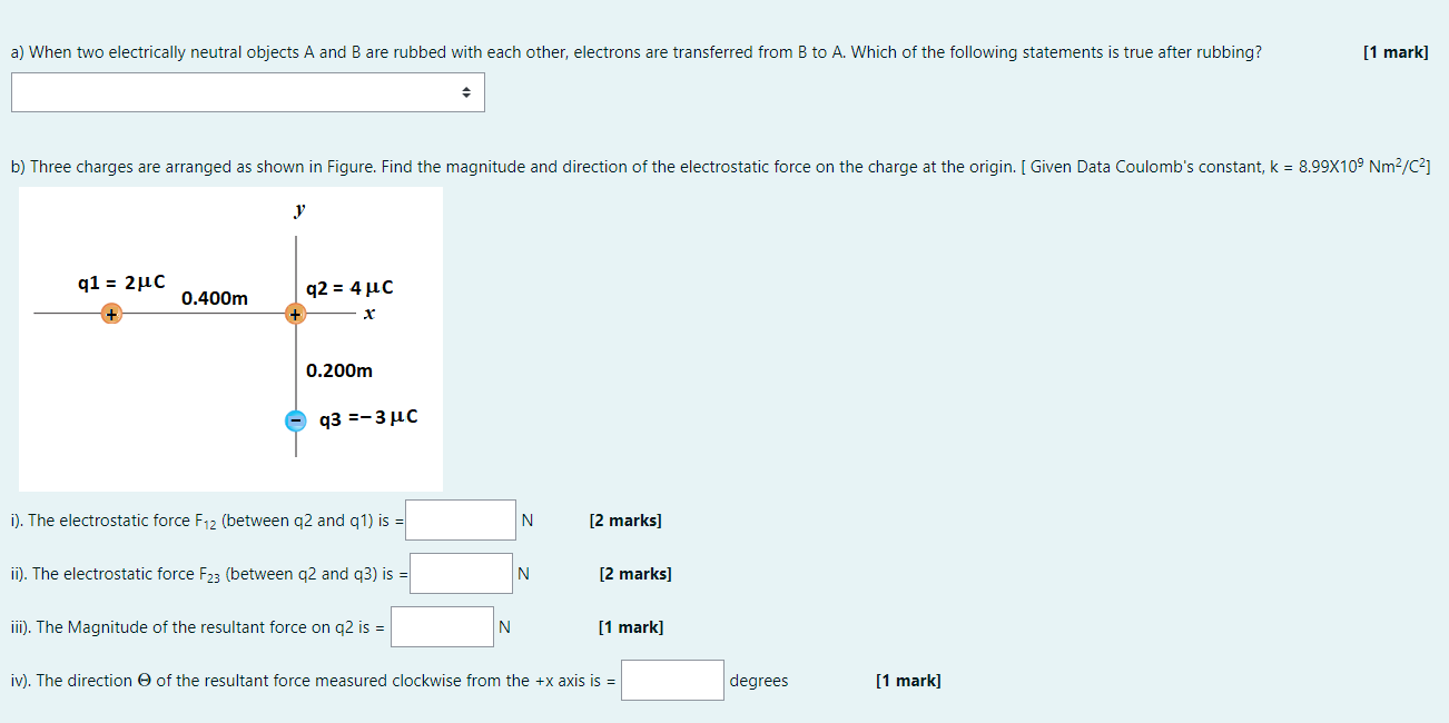 Solved a) When two electrically neutral objects A and B are | Chegg.com