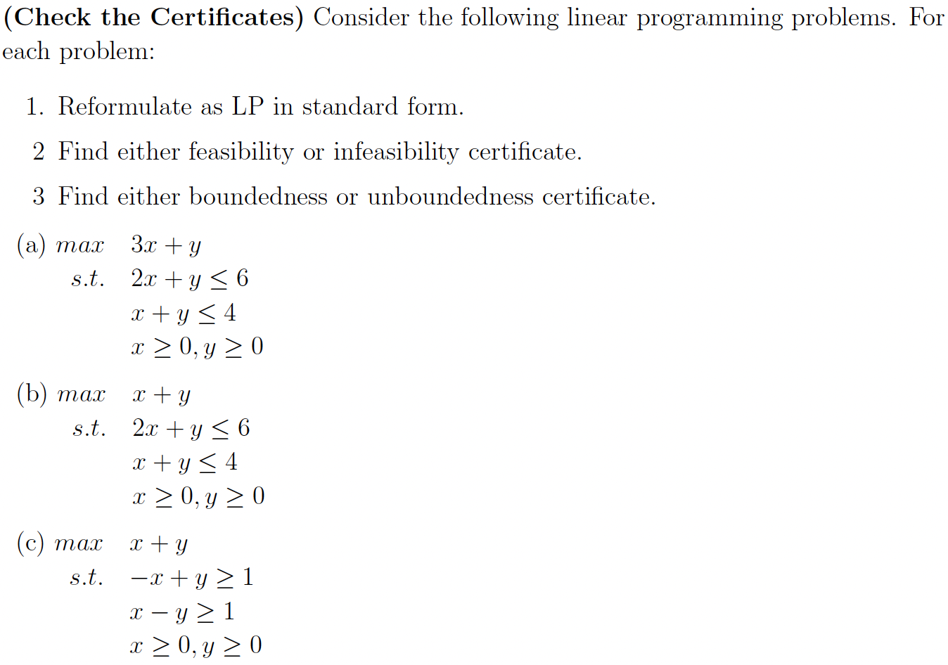 Solved (Check the Certificates) Consider the following | Chegg.com