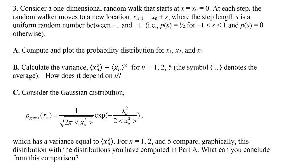 Solved 3. Consider a one-dimensional random walk that starts | Chegg.com