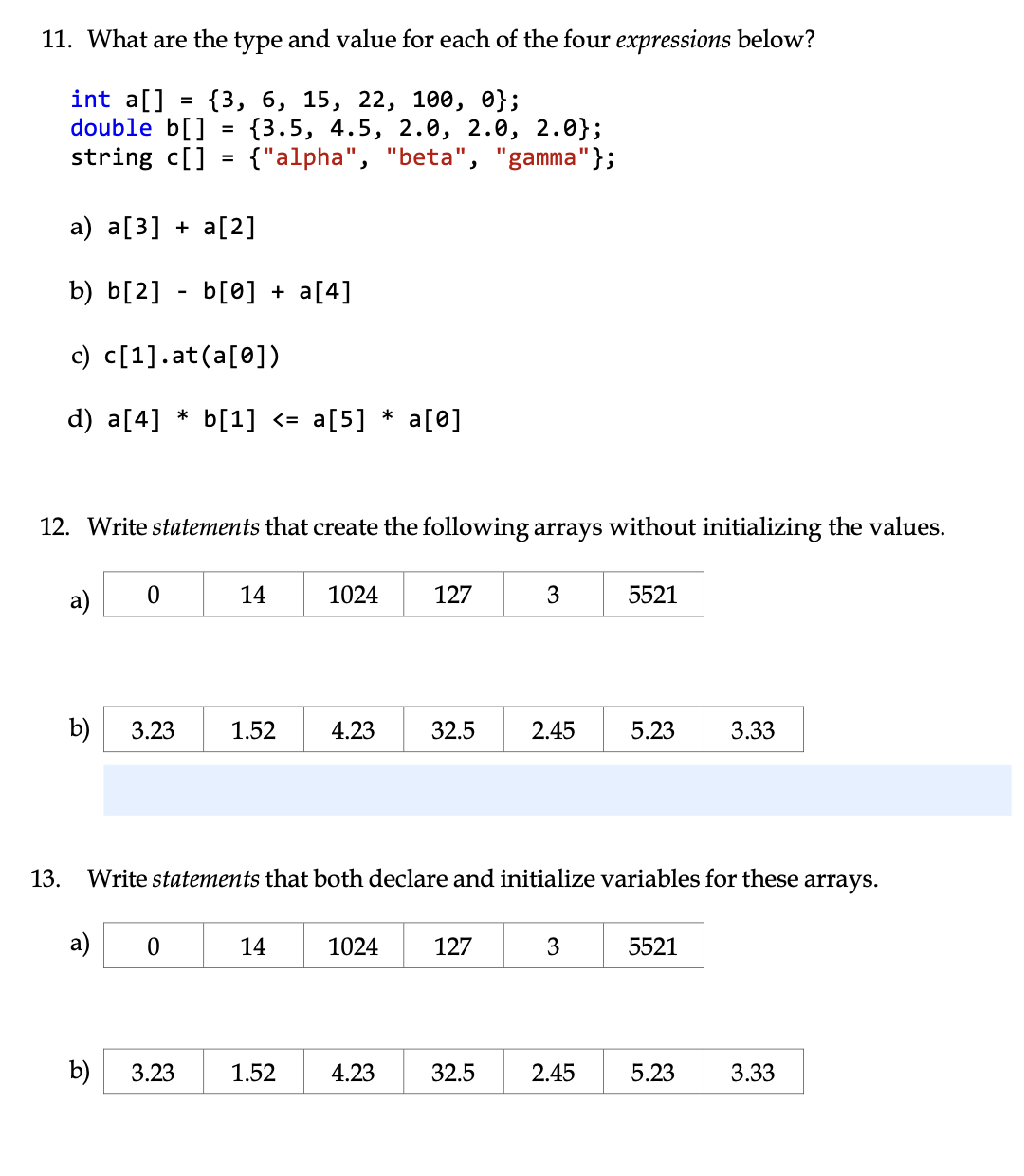 Solved 11. What are the type and value for each of the four | Chegg.com