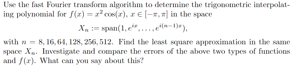 Solved Use The Fast Fourier Transform Algorithm To Determine 9378