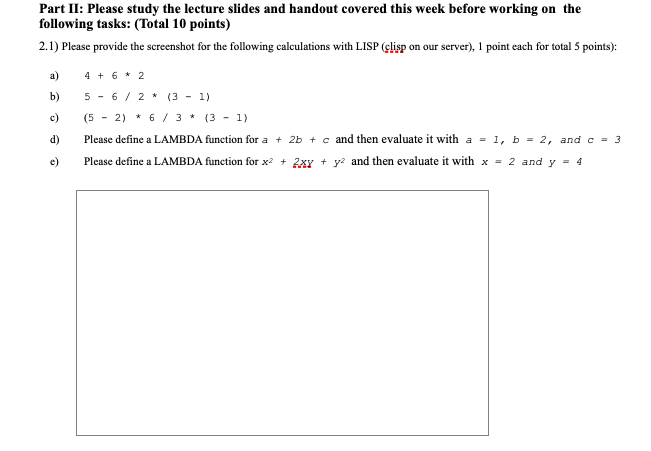 Solved Part II: Please study the lecture slides and handout | Chegg.com