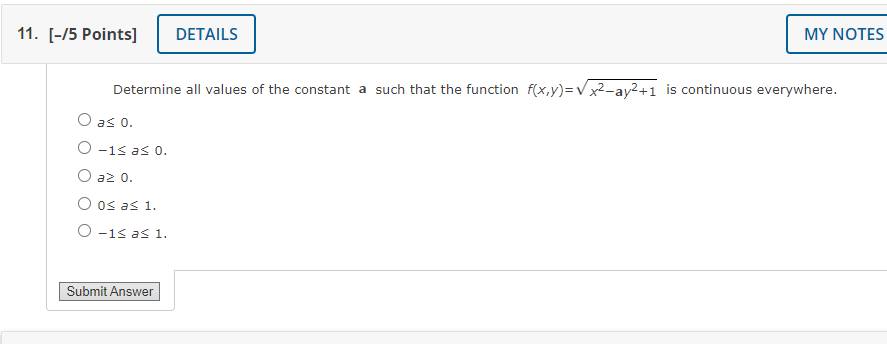 Solved Determine all values of the constant a such that the | Chegg.com