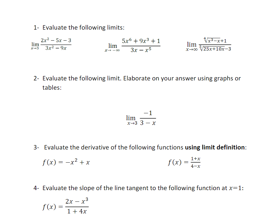 Solved 1- Evaluate the following limits: 3-x1 lim 2x2 — 5х — | Chegg.com