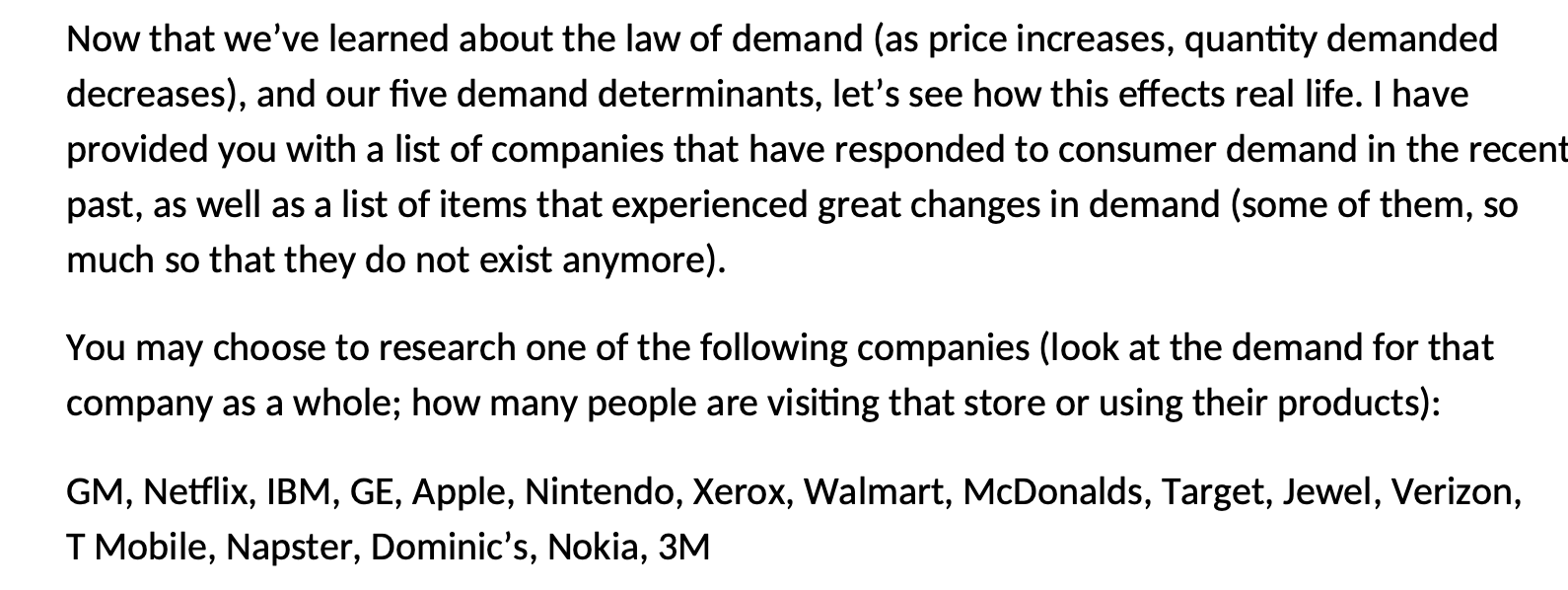 Now that we've learned about the law of demand (as | Chegg.com