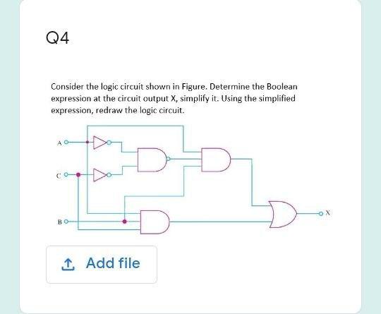 Solved Q4 Consider the logic circuit shown in Figure. | Chegg.com