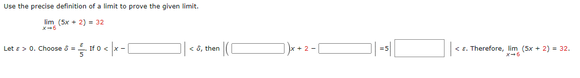 Solved Use the precise definition of a limit to prove the | Chegg.com