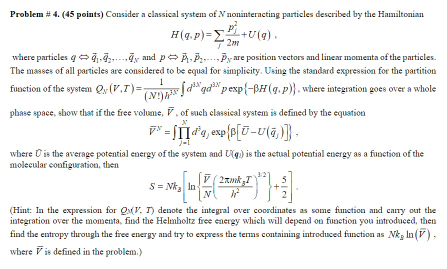 Solved Problem \# 4. (45 points) Consider a classical system | Chegg.com