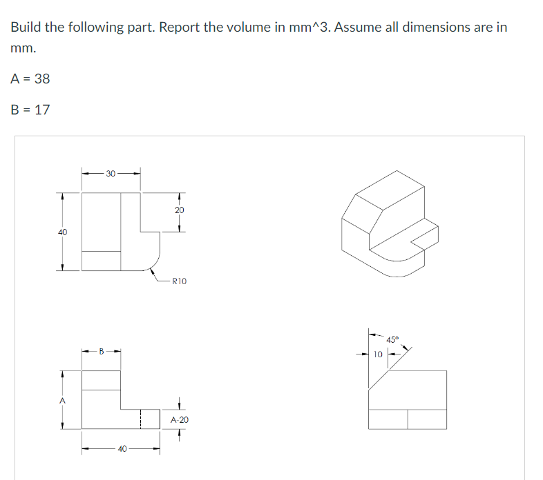Solved Build the following part. Report the volume in mm∧3. | Chegg.com