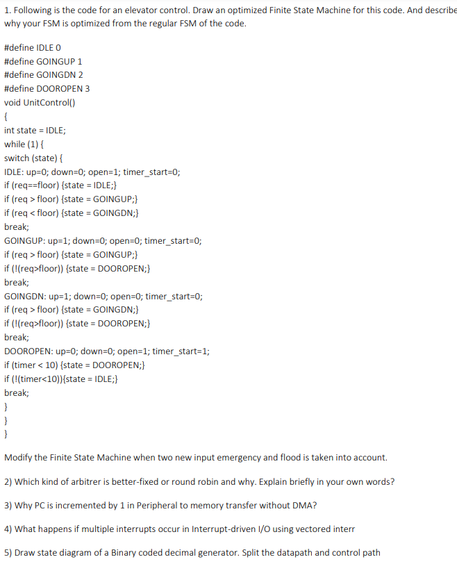 Solved 1. Following is the code for an elevator control. | Chegg.com