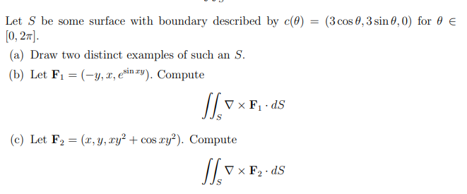 Solved Let S be some surface with boundary described by | Chegg.com