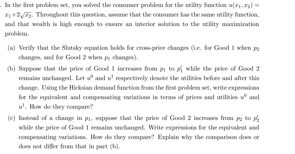 Solved In the first problem set, you solved the consumer | Chegg.com