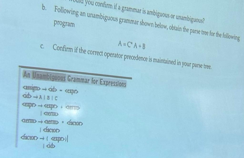 Solved b. Following an un a in a grammar is ambiguous or | Chegg.com