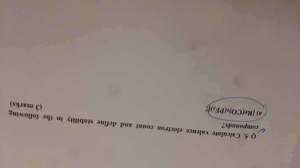 Solved Q 5. Calculate valence electron count and define | Chegg.com