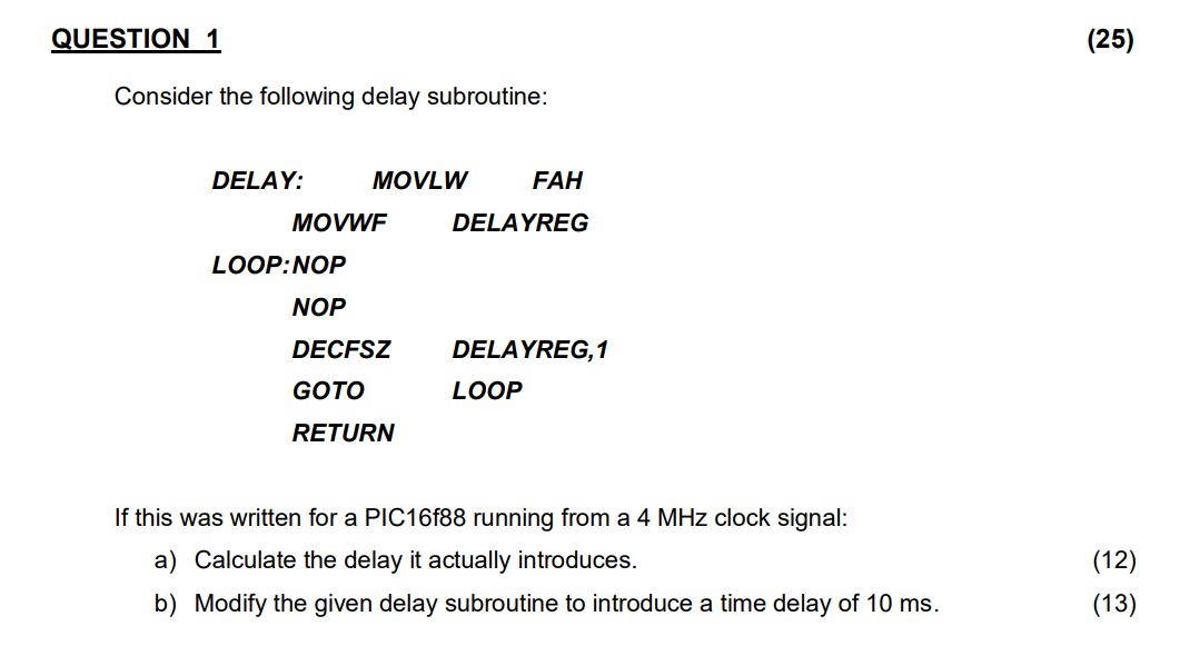 Solved QUESTION 1 (25) Consider the following delay | Chegg.com