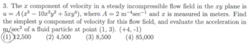 Solved 3. The x component of velocity in a steady | Chegg.com