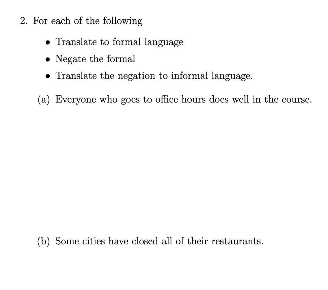 Solved 2. For each of the following • Translate to formal | Chegg.com