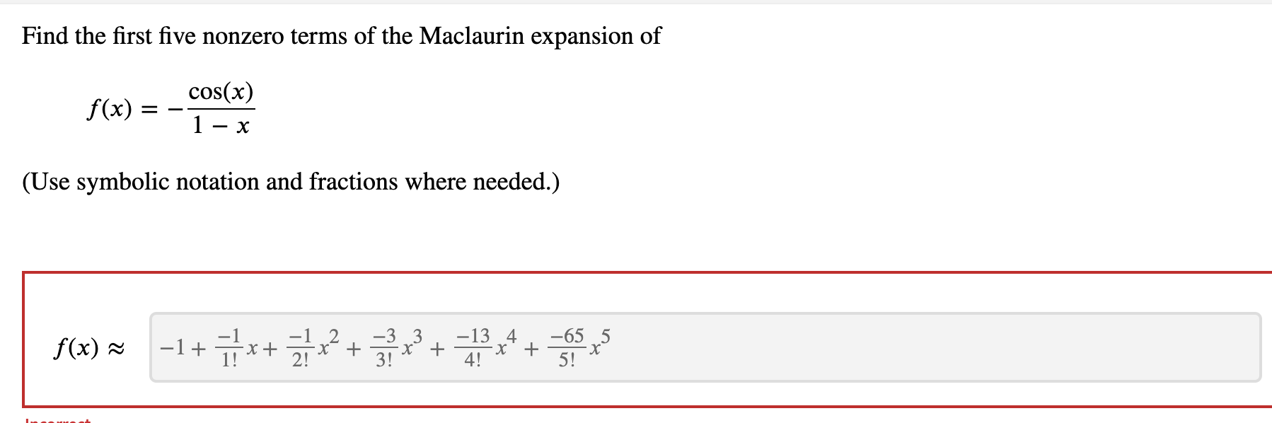 Solved Find the first five nonzero terms of the Maclaurin | Chegg.com