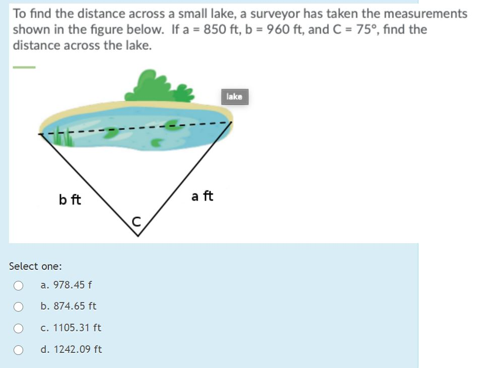 Solved To find the distance across a small lake, a surveyor | Chegg.com