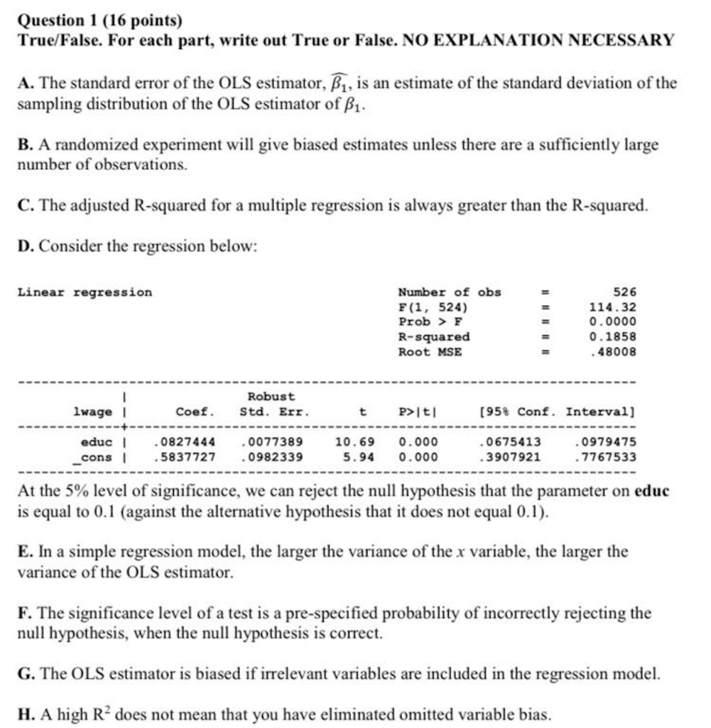 Solved Question 1 (16 points) True/False. For each part, | Chegg.com