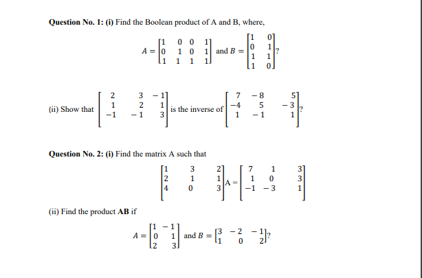 Solved Question No. 1: () Find the Boolean product of A and | Chegg.com