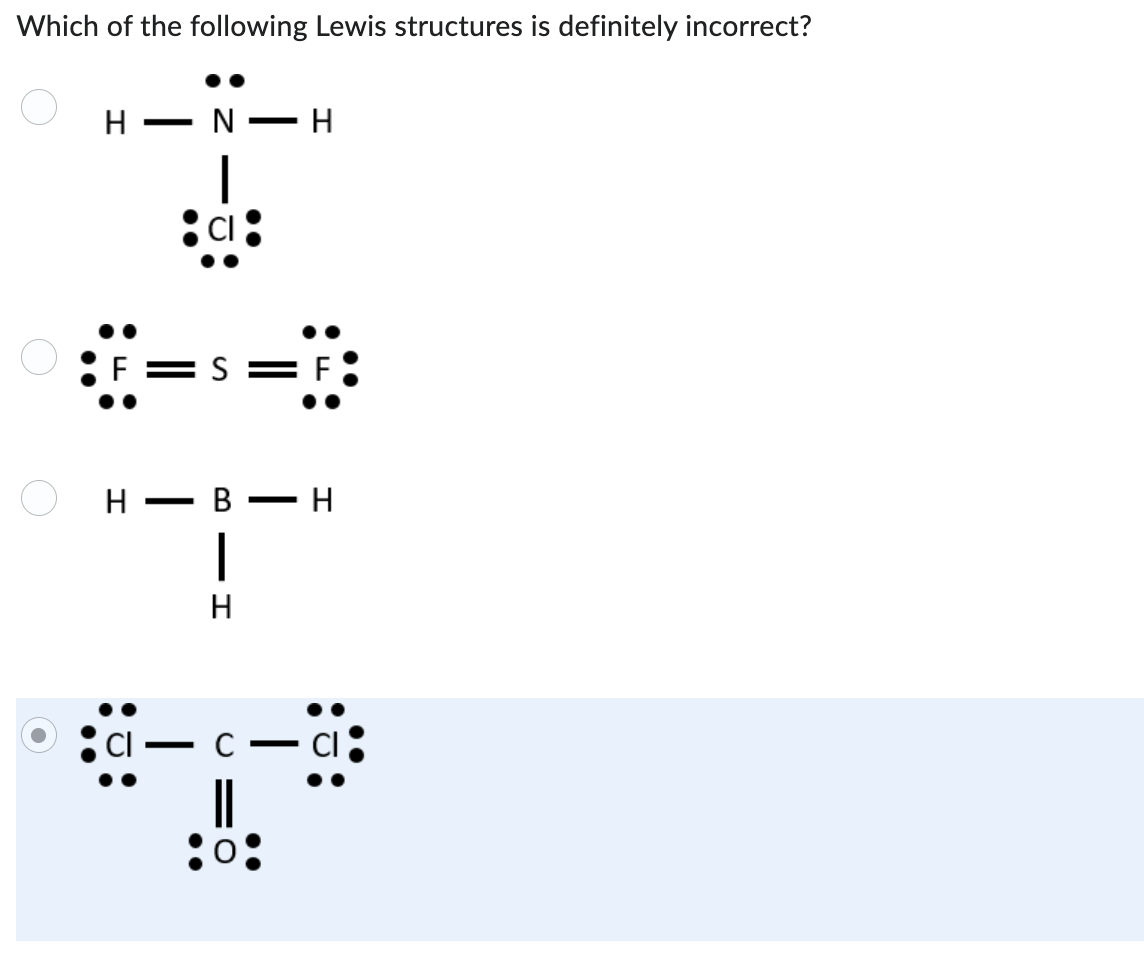 Solved Which of the following Lewis structures is definitely | Chegg.com