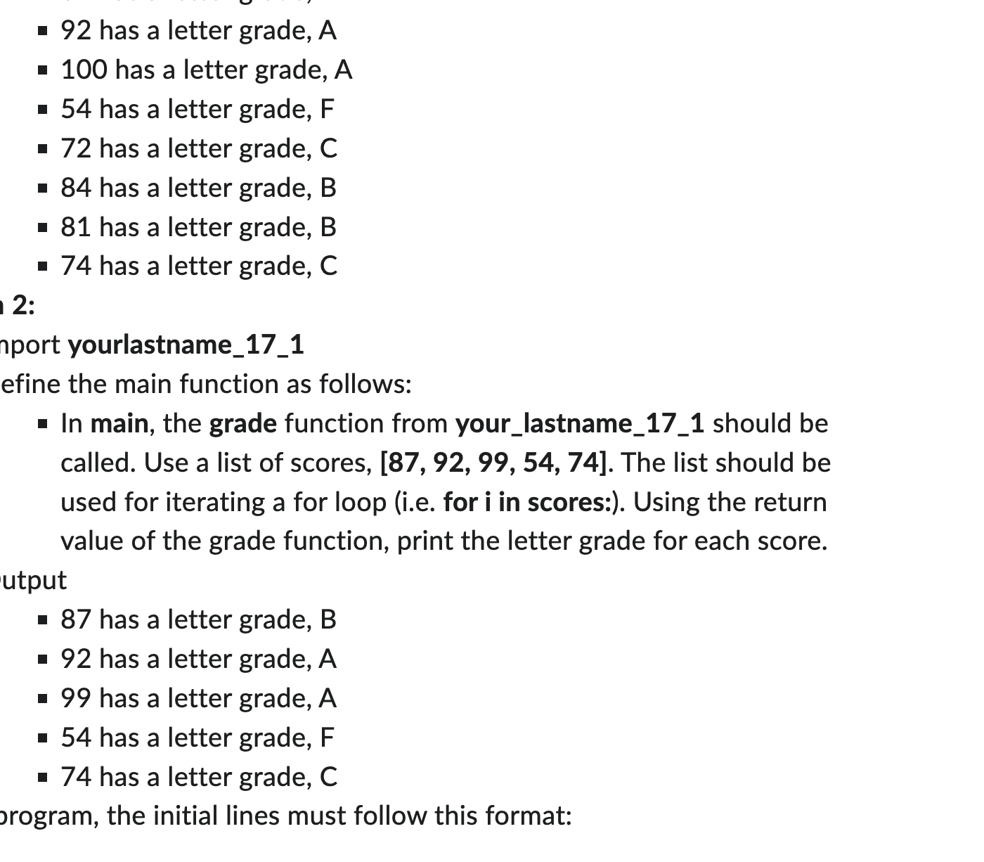 Solved Write a function, grade(score), which is given an | Chegg.com