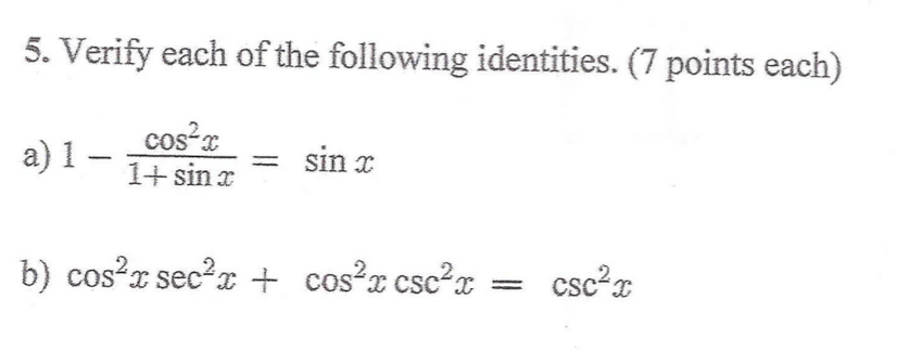 Solved 5. Verify each of the following identities. (7 points | Chegg.com