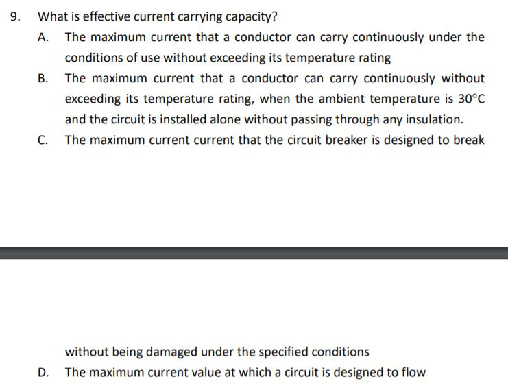 Solved 9. What is effective current carrying capacity? A. | Chegg.com