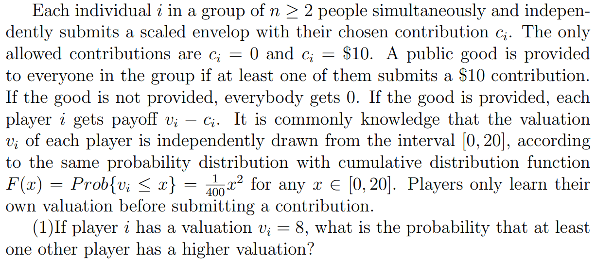 Solved = = Each individual i in a group of n > 2 people | Chegg.com