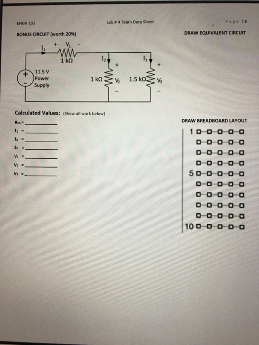 Solved Lab 4 Team Data Sheet ENGR 103 CIRCUIT #2 11.5 V | Chegg.com