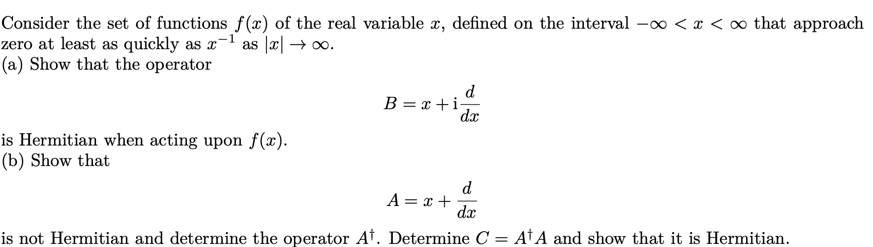 Solved The adjoint L† of a differential operator is defined | Chegg.com