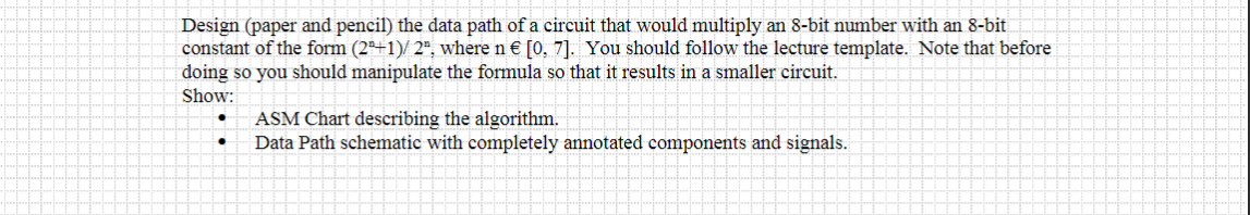 Design (paper and pencil) the data path of a circuit | Chegg.com