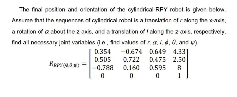 Solved The final position and orientation of the | Chegg.com