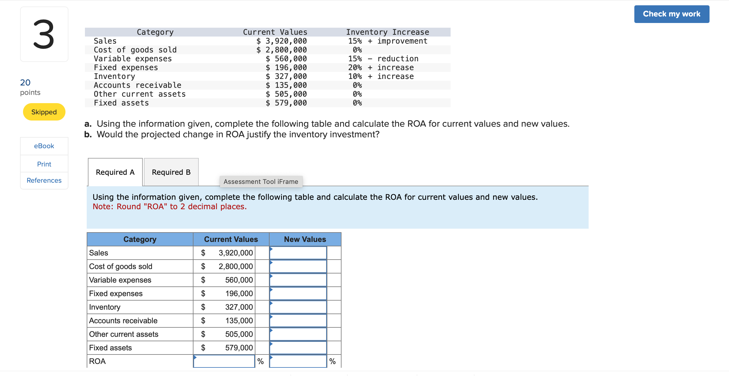 Solved a. ﻿Using the information given, complete the | Chegg.com