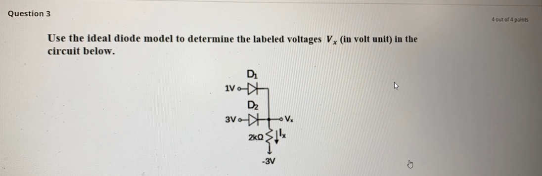 Solved Use the ideal diode model to determine the labeled | Chegg.com