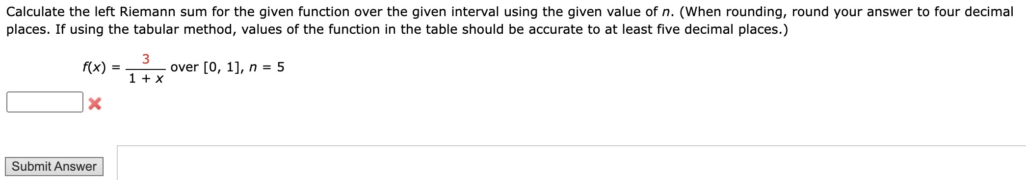 Solved Calculate the left Riemann sum for the given function | Chegg.com