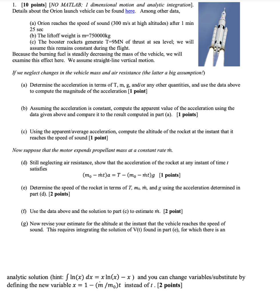 Solved 1. [10 points] [NO MATLAB; 1 dimensional motion and | Chegg.com