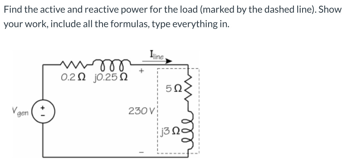 Solved Find the active and reactive power for the load | Chegg.com
