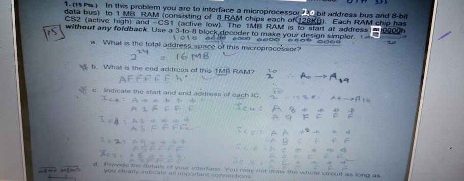 Solved 1. (15 Pts.) In this problem you are to interface a | Chegg.com