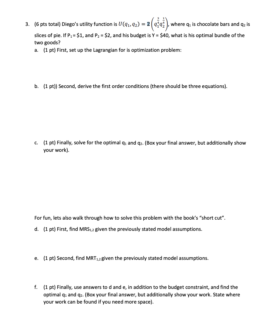 Solved DONT ANSWER USING CHATGPT(6 ﻿pts total) ﻿Diego's | Chegg.com