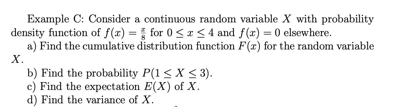 Solved Consider a continuous random variable X with | Chegg.com