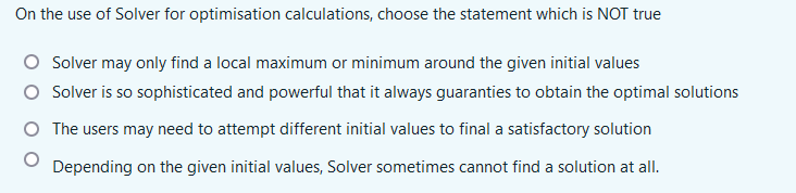 Solved On the use of Solver for optimisation calculations, | Chegg.com