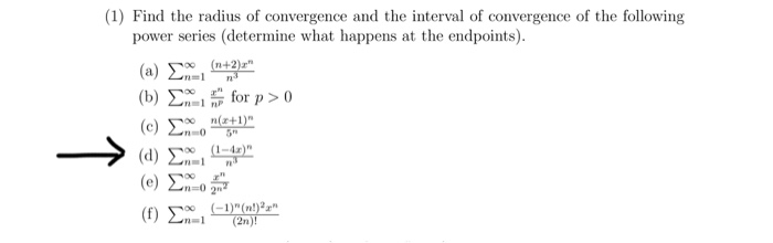 Solved Find the radius of convergence and the interval of | Chegg.com Solved Find the radius of convergence and the interval of | Chegg.com