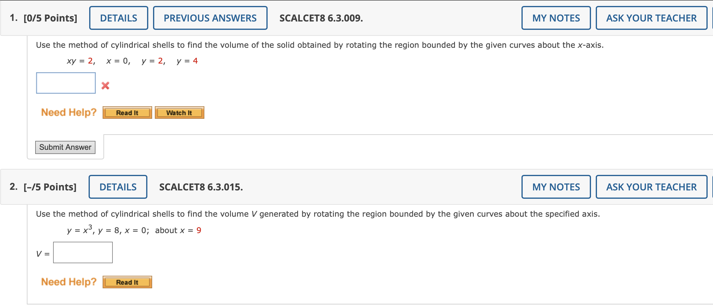 Solved [0/5 Points] SCALCET8 6.3.009. Use the method of | Chegg.com