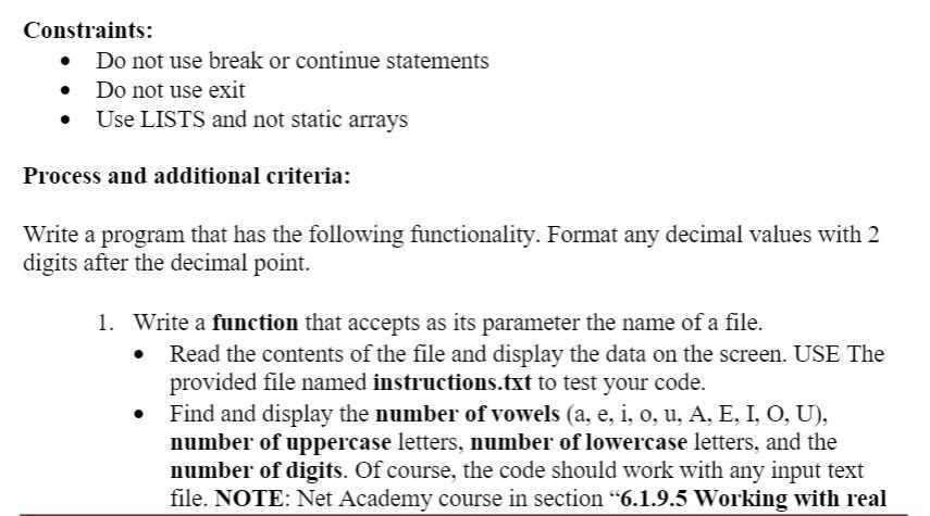 Solved Constraints: • Do not use break or continue | Chegg.com
