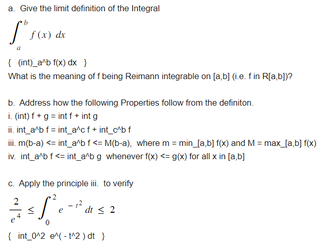 Solved a. Give the limit definition of the Integral \[ | Chegg.com